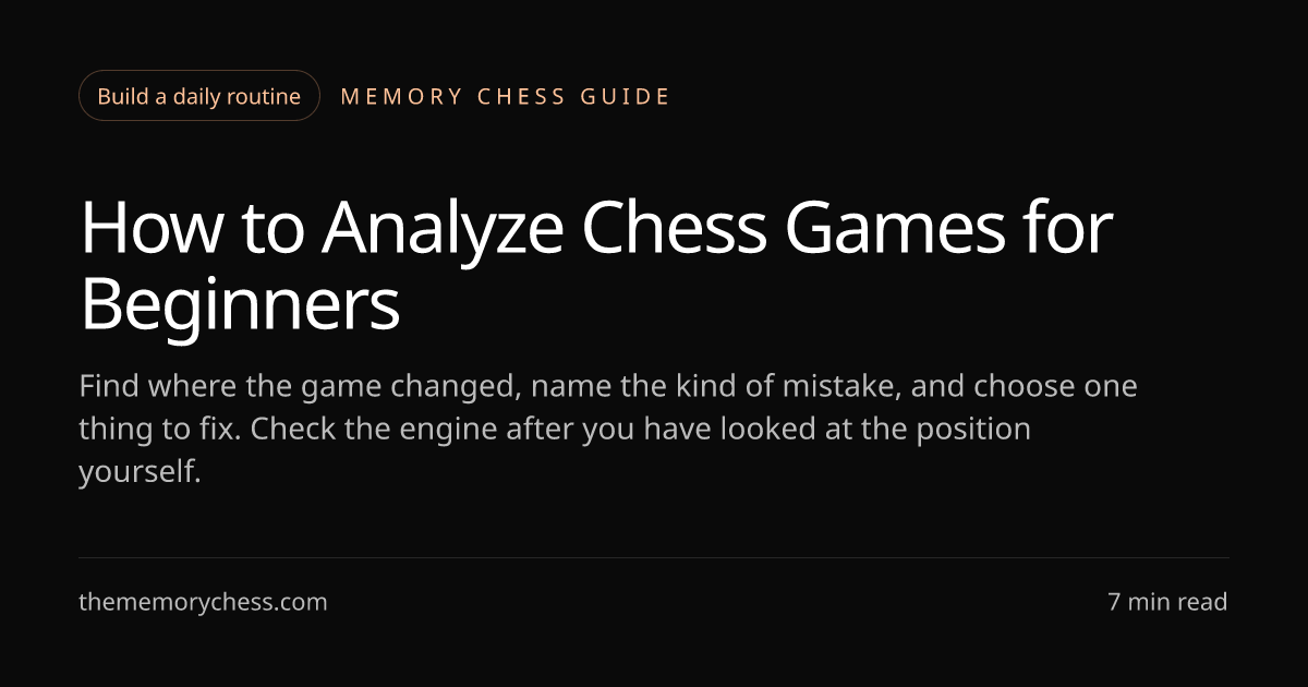 How to Analyze Chess Games for Beginners | Memory Chess